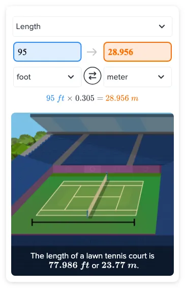 Flexi answers - How many meters are in 95 feet? | CK-12 Foundation