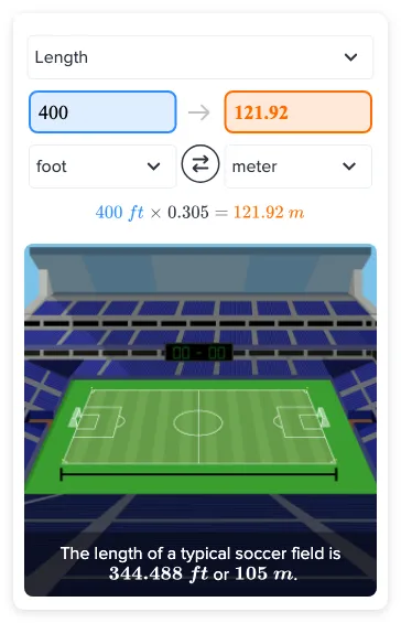 Flexi answers - How many meters are in 400 feet? | CK-12 Foundation