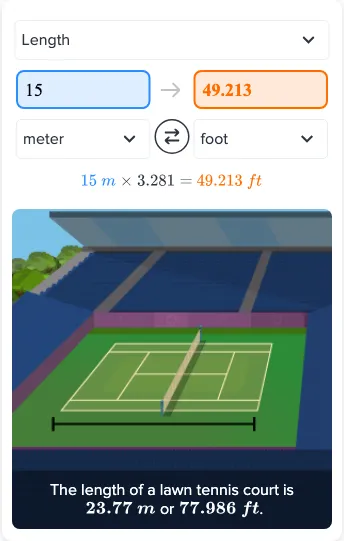 Flexi answers - How many feet are in 15 meters? | CK-12 Foundation