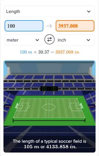 Flexi answers - How many inches is 100 meters? | CK-12 Foundation